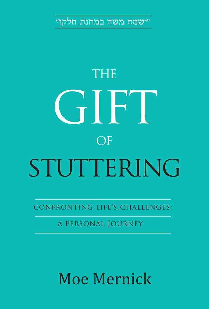 The Gift of Stuttering - Moe Mernick
